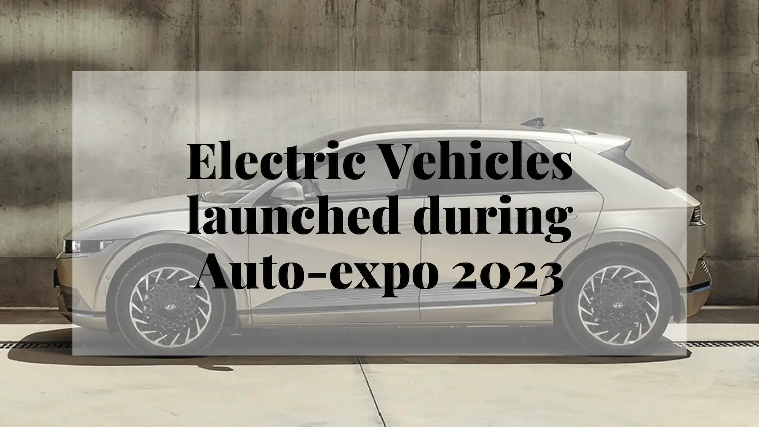 Electric Vehicles Launched during Auto-expo 2023 - YoCharge